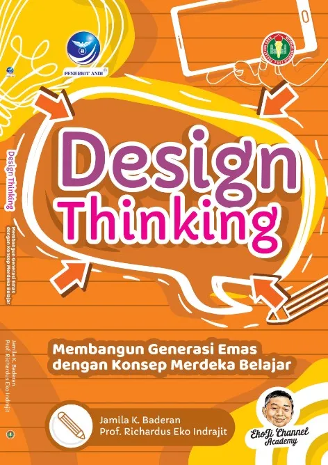 Buku Design Thinking - Membangun Generasi Emas dengan Konsep Merdeka ...