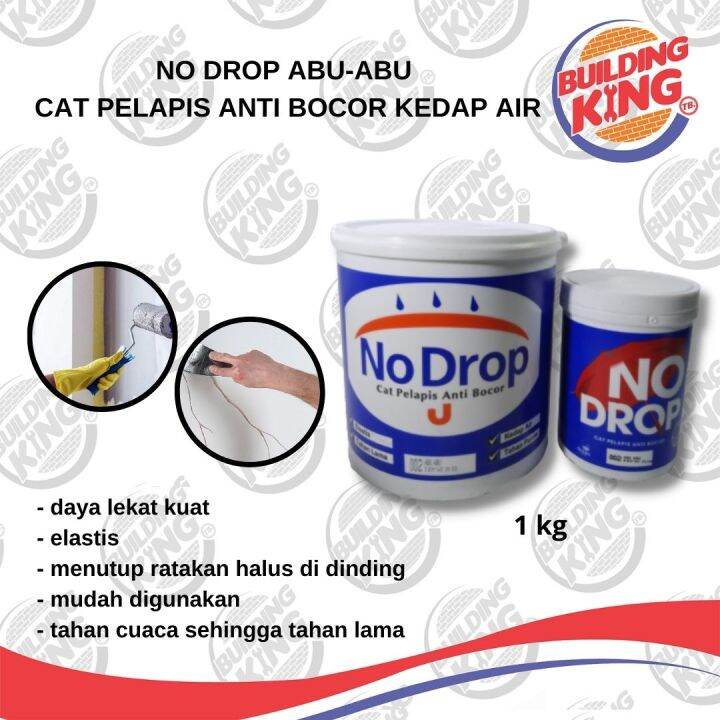 Cat NO DROP Abu 02 1 Kg Pelapis Anti Bocor 1Kg Nodrop Galon Waterproof ...