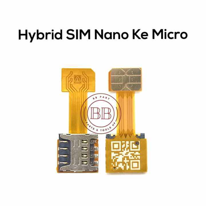 Nano ke Micro - Adapter Converter Hybrid Dual Sim Slot Nano ke Micro ...