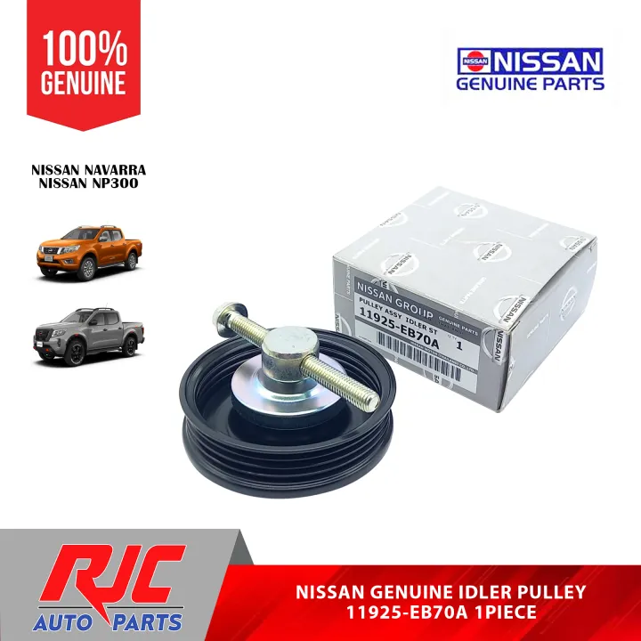 Nissan Genuine 11925-EB70A Idler Pulley For Nissan Navarra / NP300 ...