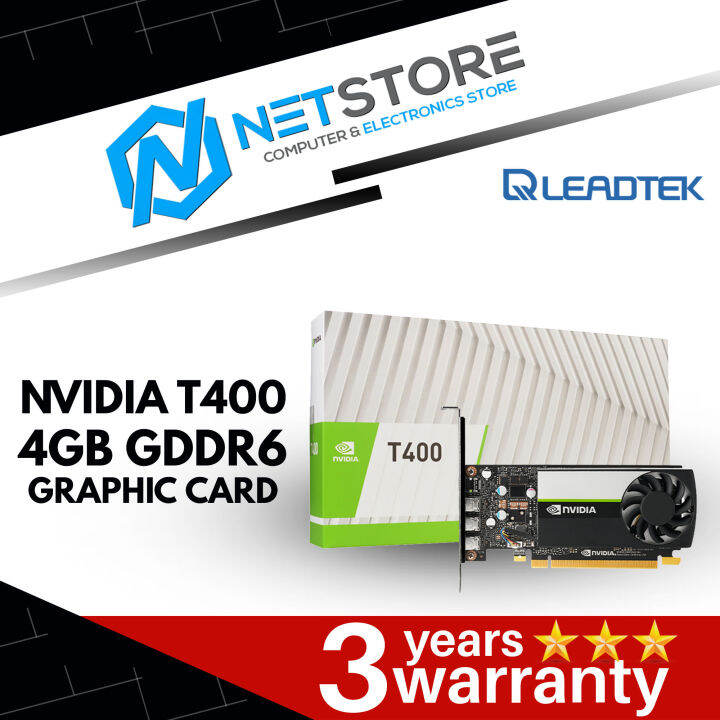 LEADTEK NVIDIA T400 4GB GDDR6 GRAPHIC CARD | Lazada
