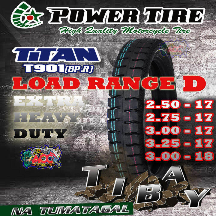 Power Tire Titan T901 Extra Heavy Duty Motorcycle Tire 2.75-17, 3.00-17, 3.25-17 Banana Type 8P ...