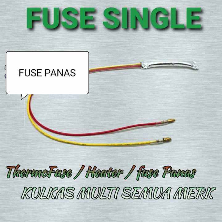 Fuse 7008 , FUSE PANAS , 7008 Fius single heater , kulkas semua merk ...