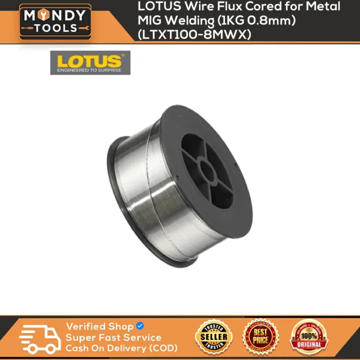 Lotus Wire Flux Cored for Metal MIG Welding (1KG 0.8mm) (LTXT100-8MWX ...