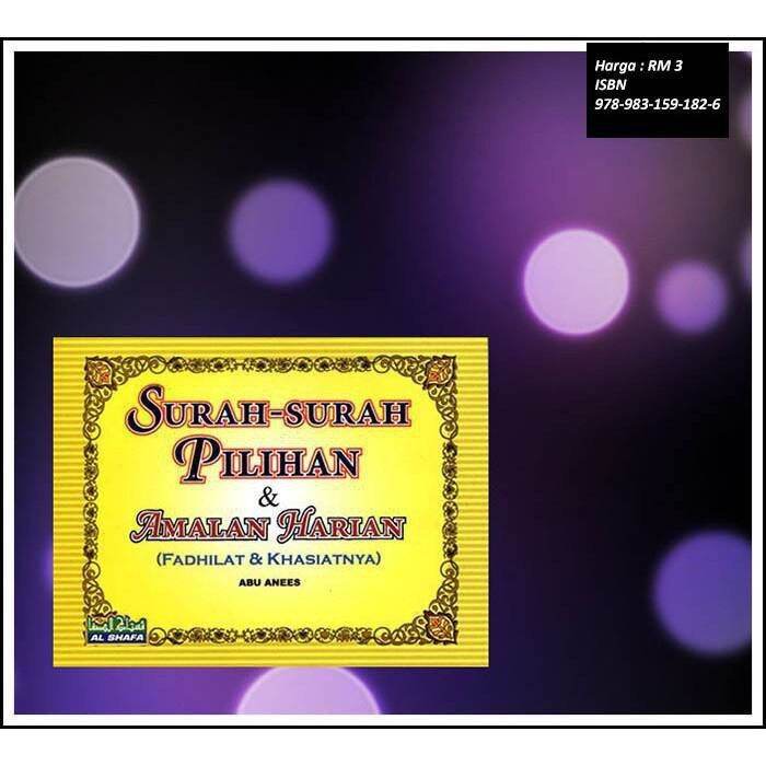 SURAH-SURAH PILIHAN & AMALAN HARIAN (FADHILAT & KHASIATNYA) | Lazada