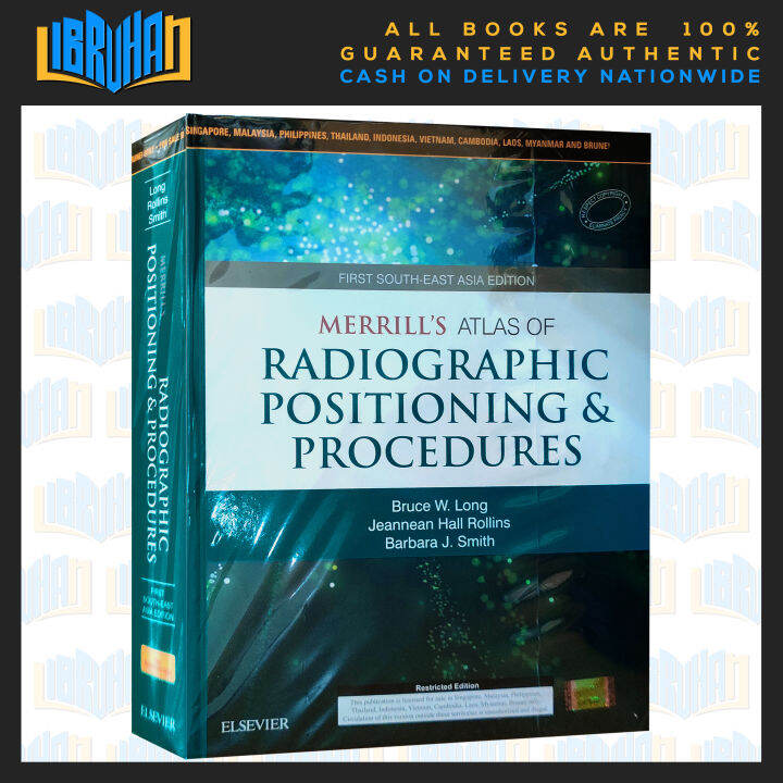 MERRILL'S ATLAS OF RADIOGRAPHIC POSITIONING & PROCEDURES - Bruce W ...