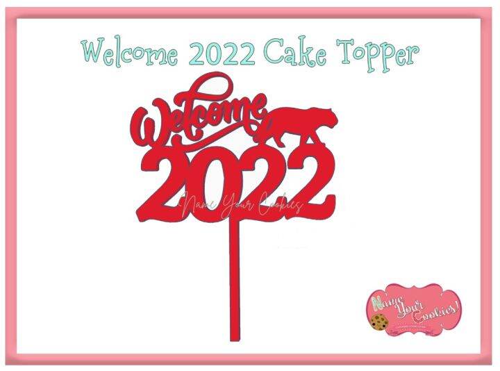 WELCOME 2022 CAKE TOPPER (RED) | Lazada PH