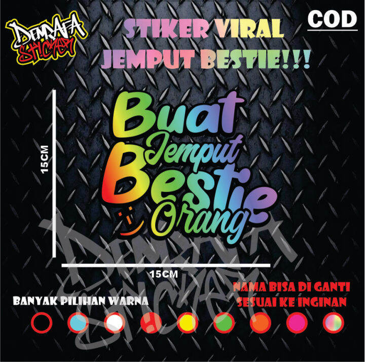 STICKER CUTTING VIRAL BUAT JEMPUT BESTIE ORANG / STICKER MOTOR VIRAL ...