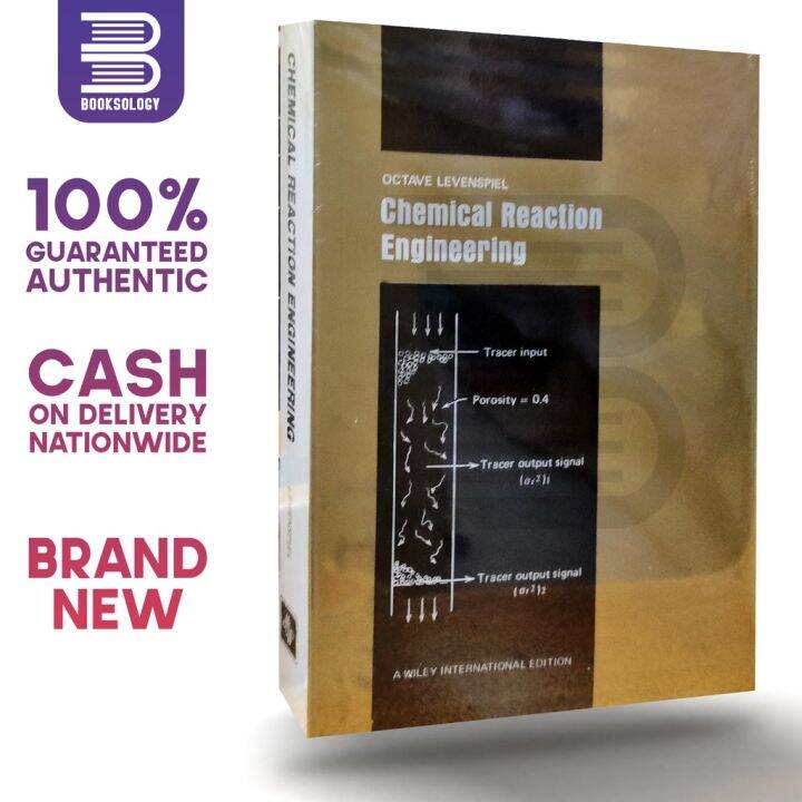 CHEMICAL REACTION ENGINEERING - Octave Levenspiel | Lazada PH
