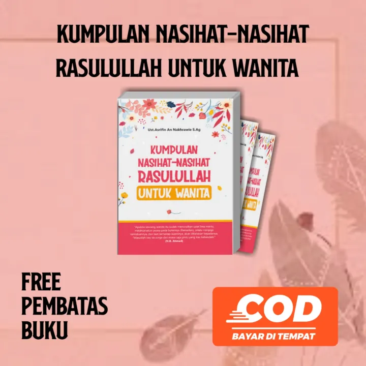 Kumpulan Nasihat Nasihat Rasulullah Untuk Wanita By Ust. Asrifin An ...