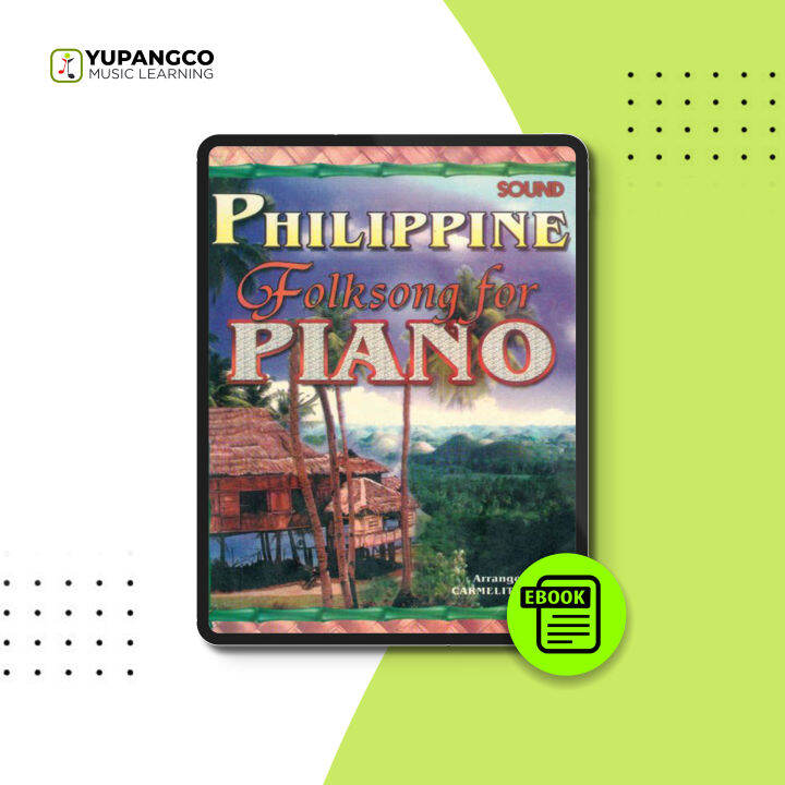 eBOOK - PHILIPPINE FOLK SONGS FOR PIANO | Lazada PH