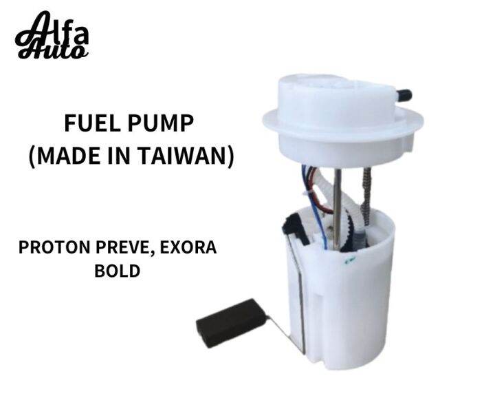 Fuel Pump For Proton Preve Exora Bold Made In Taiwan | Lazada