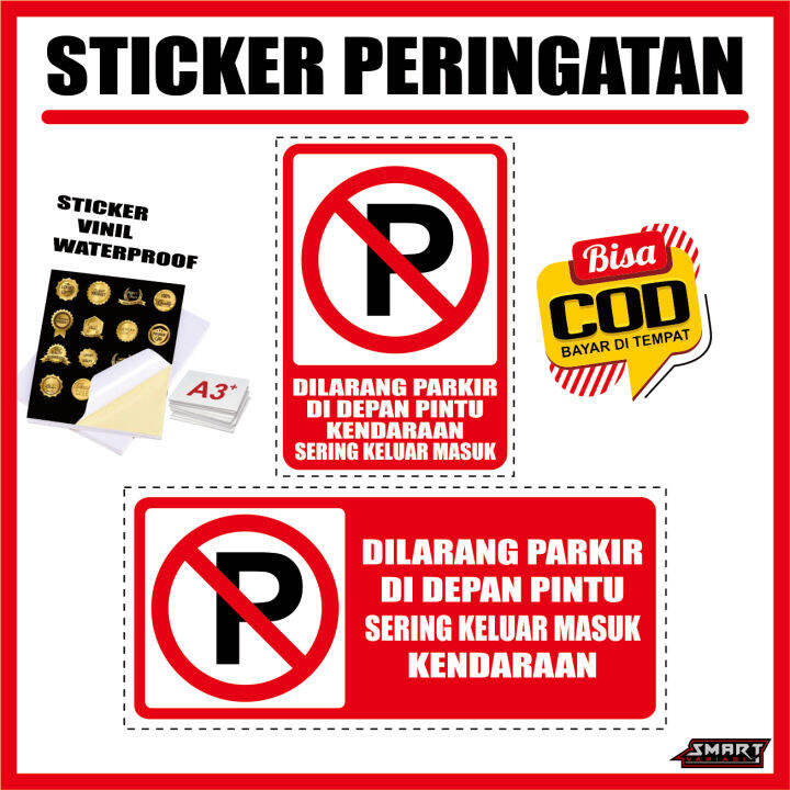 STIKER TULISAN / LOGO DILARANG PARKIR DI DEPAN PINTU | STICKER TULISAN ...