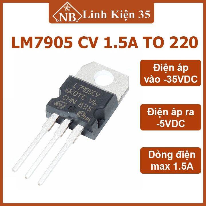 IC ổn áp LM7905 CV 1.5A TO 220 | Lazada.vn