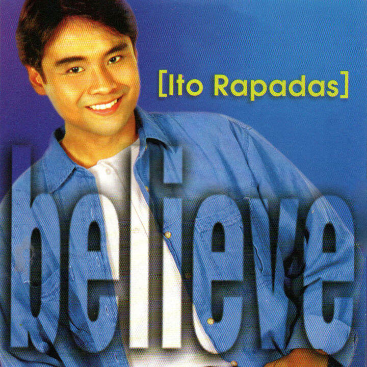 BELIEVE by ITO RAPADAS - CD | Lazada PH