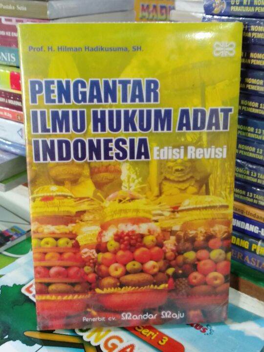 PENGANTAR ILMU HUKUM ADAT INDONESIA EDISI REVISI PENULIS HILMAN HADIKUSUMA | Lazada Indonesia