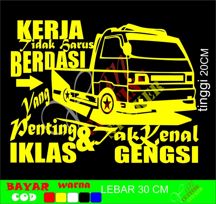 murah sticker tulisan KERJA TIDAK HARUS BERDASI,sticker kata kata ...