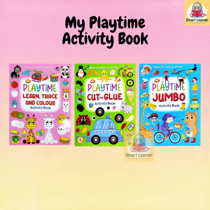 [SB] BUKU AKTIVITI My Playtime Learn, Trace & Colour / Jumbo Activity ...