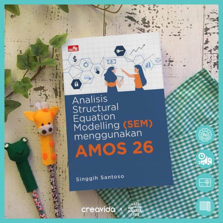 Analisis Structural Equation Modelling (SEM) menggunakan AMOS 26 ...