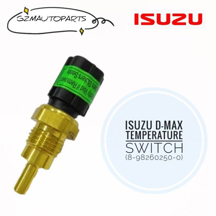 ISUZU D-MAX TEMPERATURE SWITCH (8-98260250-0) | Lazada