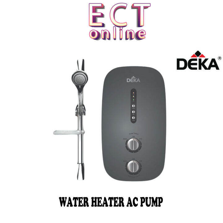 Deka AC Pump Instant Water Heater Pro N10 ProN10 | Lazada