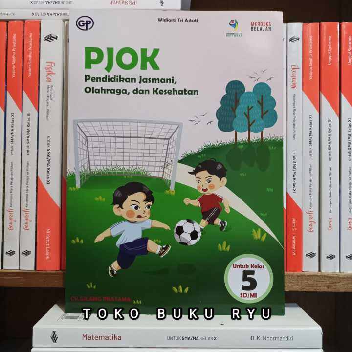 Buku PJOK Kelas 5 SD Kurikulum Merdeka Gilang Pratama | Lazada Indonesia