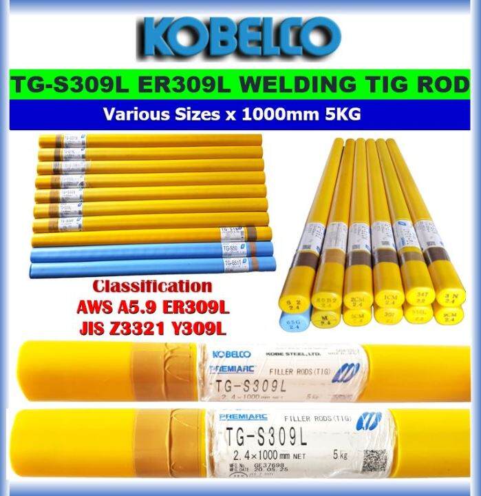 KOBELCO WELDING TIG ROD TG-S309L ( TGS309L , TGS-309L ) ER309L - Various Sizes X 1000MM 5KG | Lazada