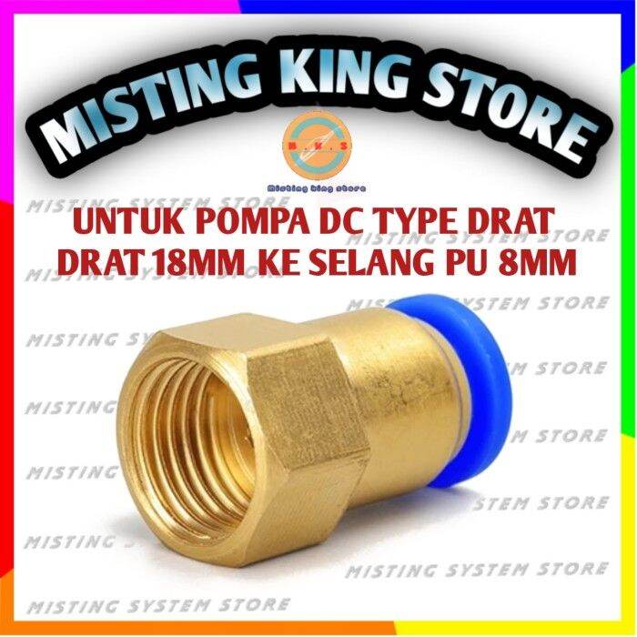 KONEKTOR POMPA DC DRAT 18MM X 8MM FITTING PNEUMATIC KE SELANG PU 8 MM ...