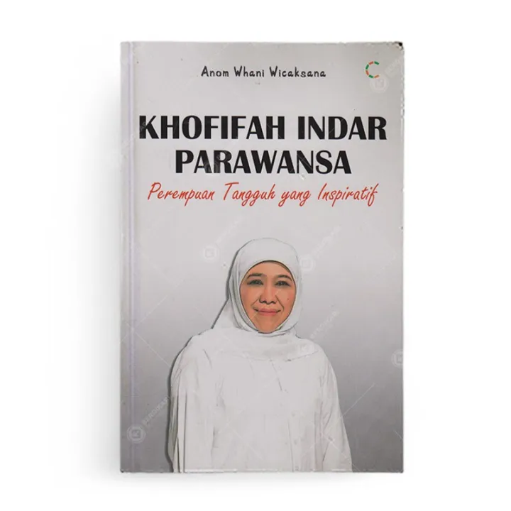 Berdikari - Khofifah Indar Parawansa Perempuan Tangguh yang Inspiratif ...