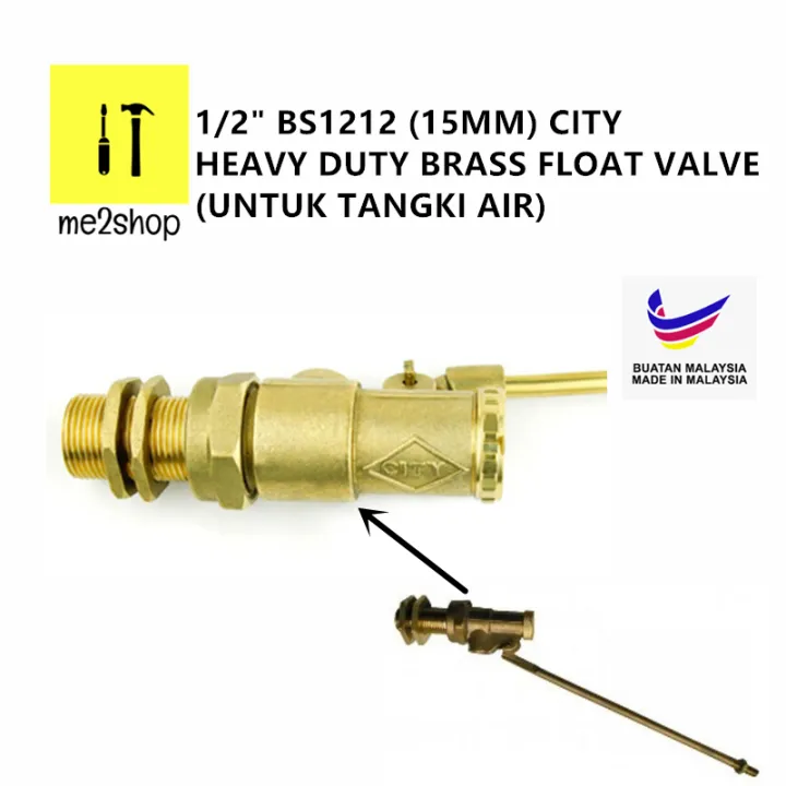 1/2" BS1212 (15MM) CITY HEAVY DUTY BRASS FLOAT VALVE TERAPUNG TANGKI ...