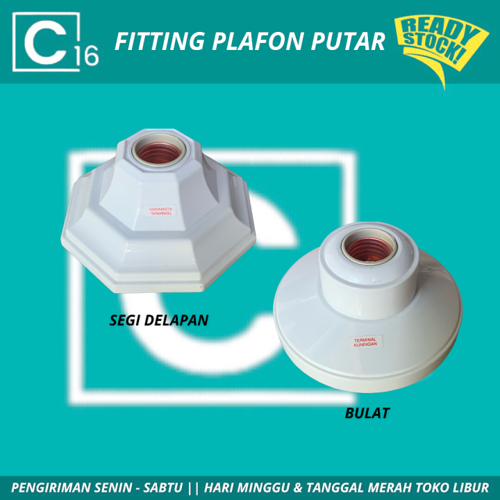 Fitting Plafon Putar Dudukan Lampu Model Bulat dan Segi Delapan ...