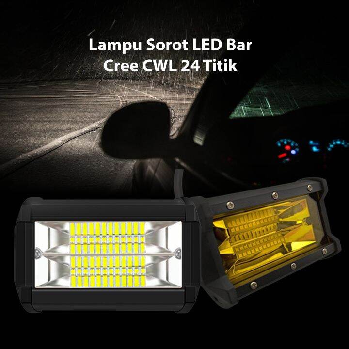 Lampu Sorot LED Bar Cree CWL 24 Mata Motor Mobil 72 Watt 72W - LED W24R ...