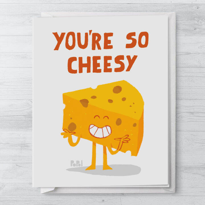 Popol - You're So Cheesy - Greeting Card Cute Funny Sweet for Loved ...