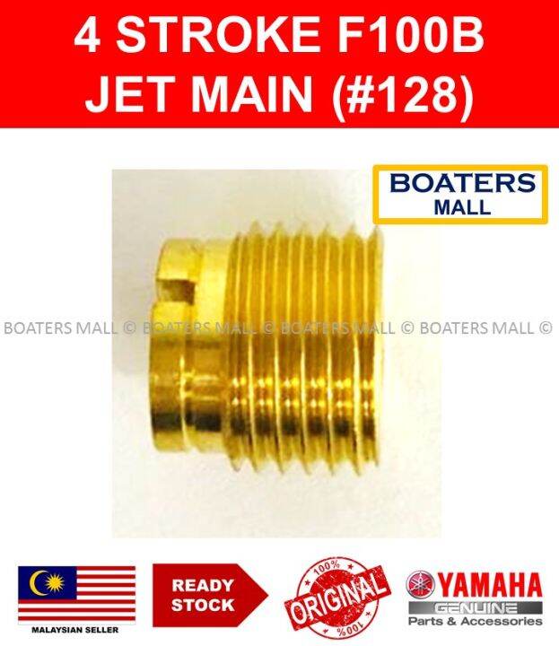 YAMAHA OUTBOARD 67F-14943-83 JET, MAIN (#128) 4 STROKE F100B 100% ...