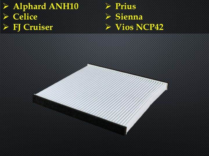 Toyota Vios NCP42 , Alphard ANH10 , Celica , Prius , FJ Cruiser ...