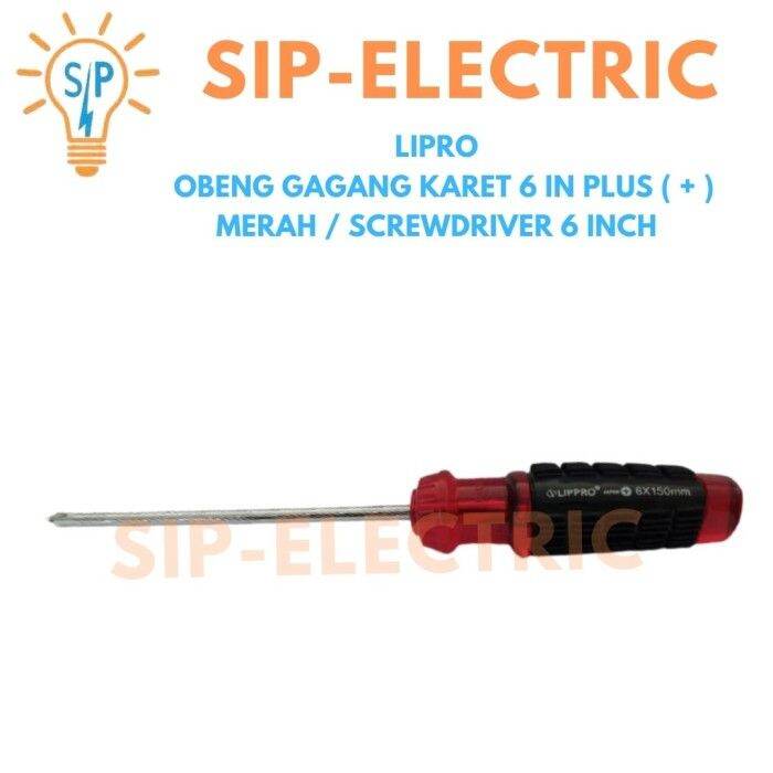 LIPRO OBENG GAGANG KARET 6 IN PLUS ( + ) MERAH / SCREWDRIVER 6 INCH | Lazada Indonesia