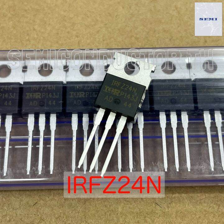 IRFZ24N IRFZ24 IRF9Z24N F9Z24N MOSFET มอสเฟต 17A 55V | Lazada.co.th