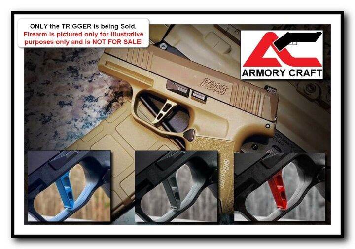 Armory Craft Trigger for Sig Sauer P365 / P365 XL / SAS / 356X ...