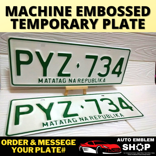 CAR GREEN PLATE / MATATAG NA REPUBLIKA/ TEMPORARY LICENSE PLATE MADE OF ...