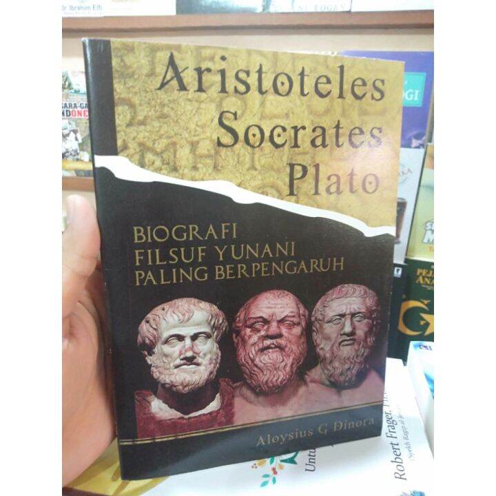 Buku BIOGRAFI FILSUF YUNANI PALING BERPENGARUH Aristoteles Socrates ...