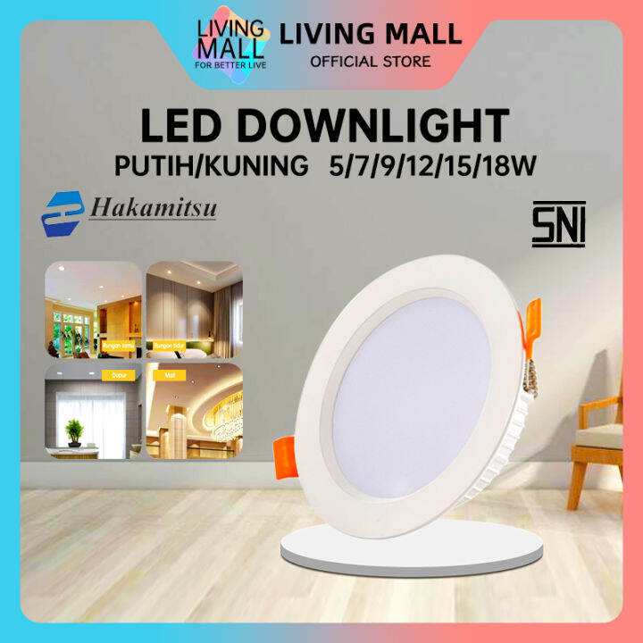 Hakamitsu LED Downlight Inbow 3-18 Watt / Downlight Panel | Lazada ...