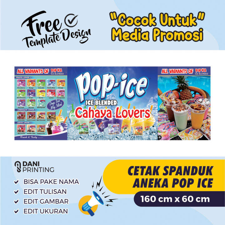 Banner Spanduk POP ICE V4 CUSTOM 160 X 60cm BISA DI EDIT | Lazada Indonesia