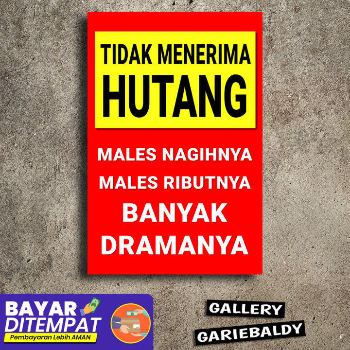 Hiasan Dinding Tidak Menerima Hutang, Quotes Lucu, Motivasi Lucu ...