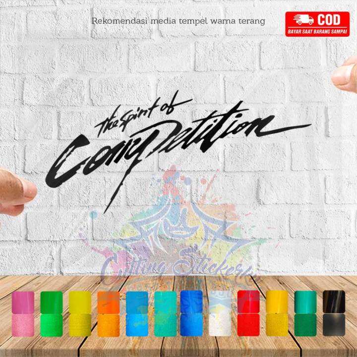 Cutting Stiker Spirit Of Competition Variasi Motor Kaca Mobil tulisan ...
