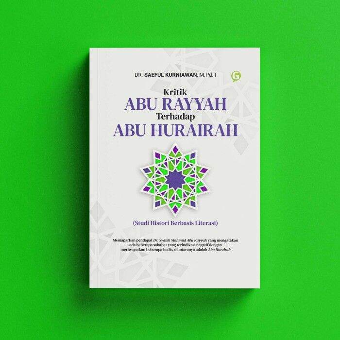 Buku Kritik Abu Rayyah Terhadap Abu Hurairah (Studi Histori Berbasis ...