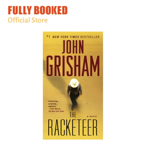 The Racketeer: A Novel (Mass Market) | Lazada PH