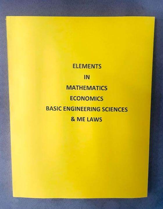 Mathematics Economics Basic Engineering Sciences & ME Laws - ELEMENTS ...