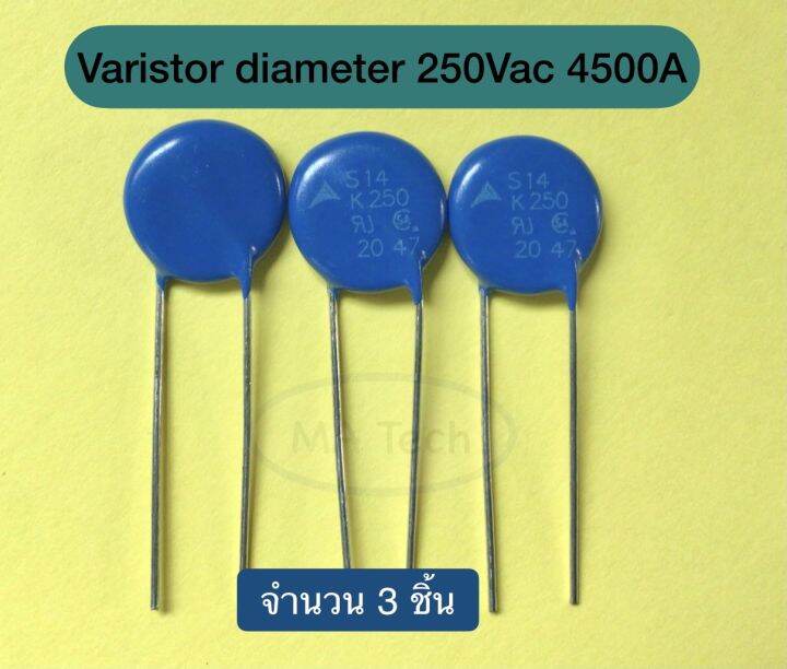 S14K250 Varistor diameter 250Vac(rms) 4500A วาริสเตอร์ 250Vac 4500A ...