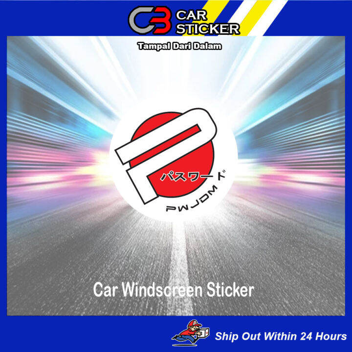 PW JDM PASSWORD CAR WINDSCREEN STICKER / CS816 | Lazada