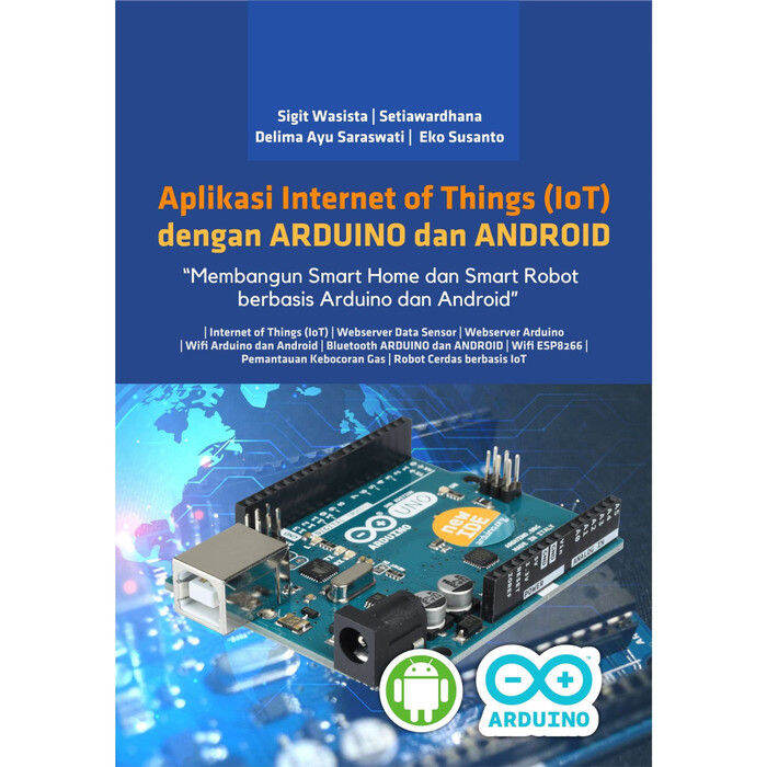 Buku Aplikasi Internet Of Things Dengan ARDUINO Dan ANDROID | Lazada Indonesia
